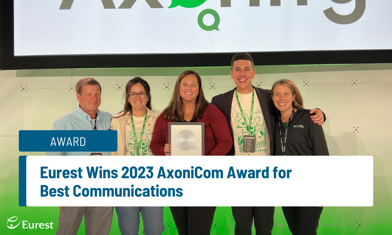 Eurest Wins 2023 AxoniCom Award for Best Communications - Eurest USA